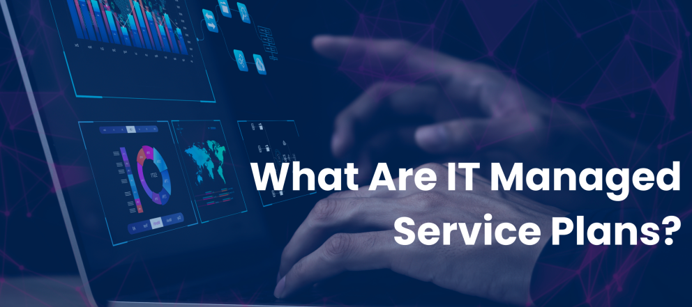 What Are IT Managed Service Plans?